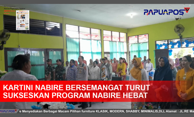 KARTINI NABIRE BERSEMANGAT TURUT SUKSESKAN PROGHRAM NABIRE HEBAT ...